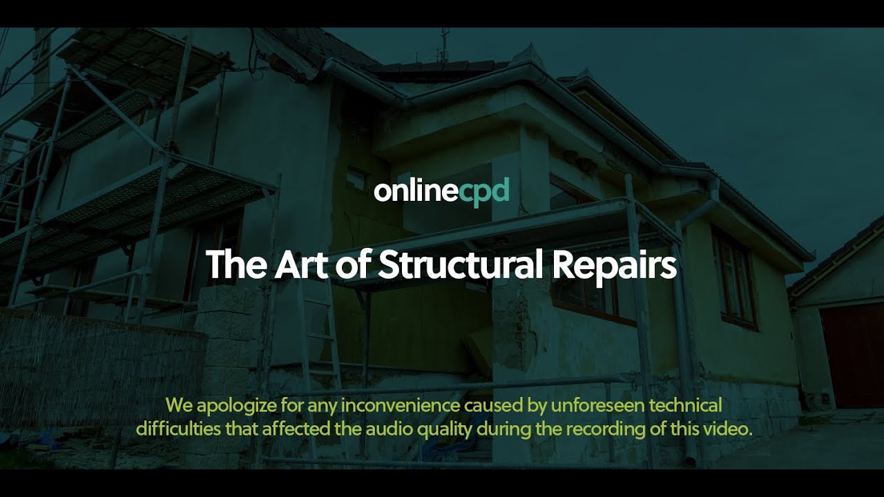 Online CPD: The Art of Structural Repairs - YouTube