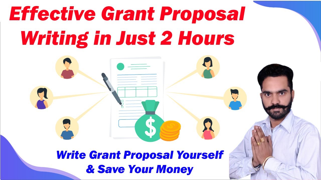 Learn Effective & Profession Grant Proposal Writing in Just 2 Hours ...