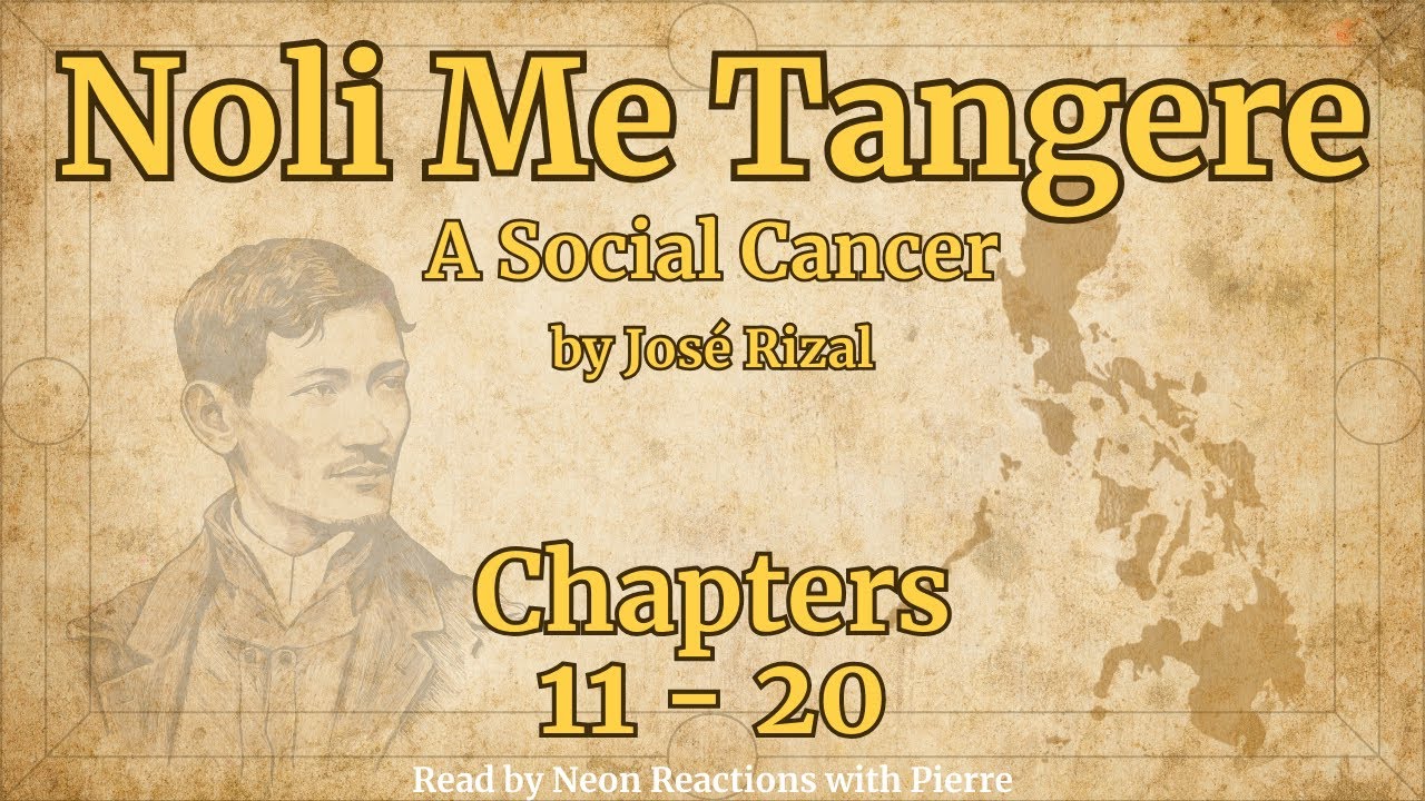 Noli Me Tangere Audiobook (English) — Chapters 11 to 20 | José Rizal’s ...