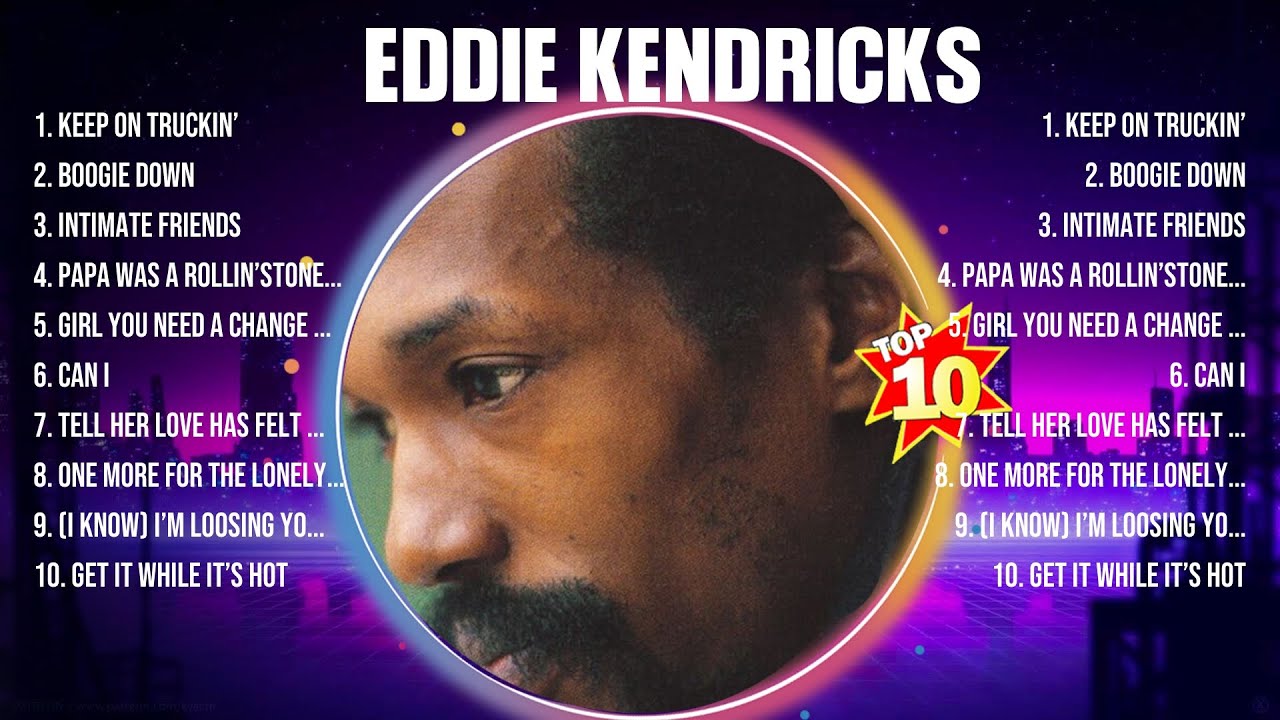 Eddie Kendricks Greatest Hits Full Album ️ Full Album ️ Top 10 Hits of ...