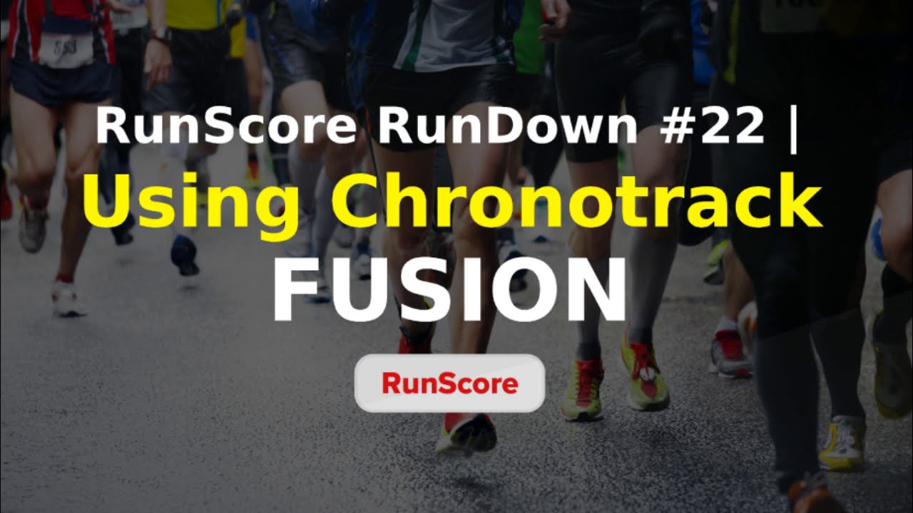 Using Chronotrack Fusion | RunScore RunDown #22 - YouTube