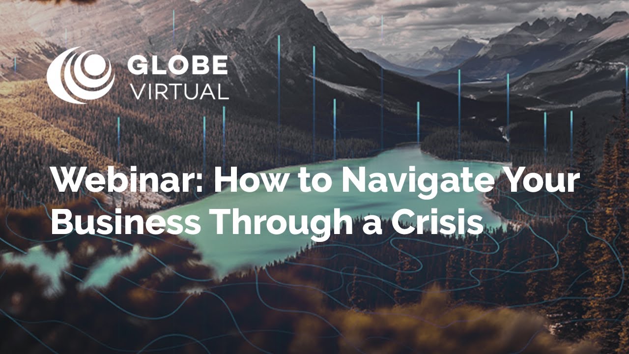 Webinar: How to Navigate Your Business Through a Crisis - YouTube