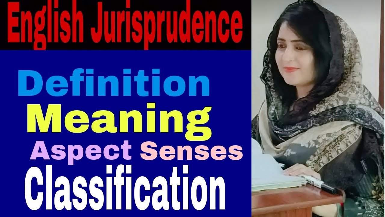 II English Jurisprudence II II LLB part 2 II II Definition II II ...