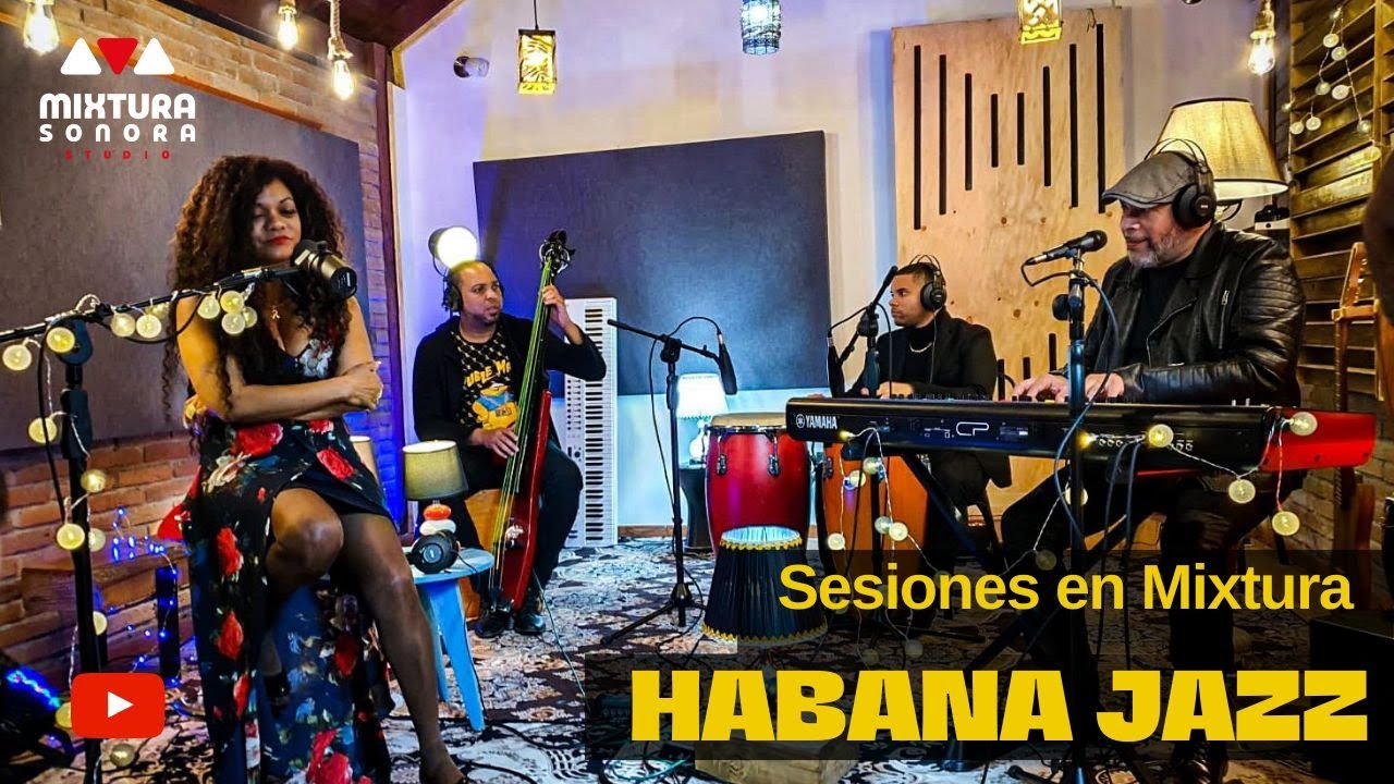 Boleros Cubanos en Vivo 🔴 desde Mixtura Sonora Studio por Habana Jazz ...