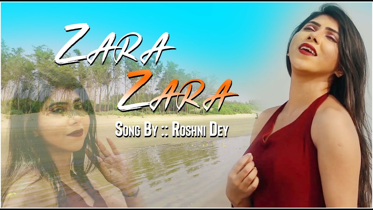 Zara Zara || Valentine Day Song || RHTDM || Roshni Dey || Diya Mirza ...