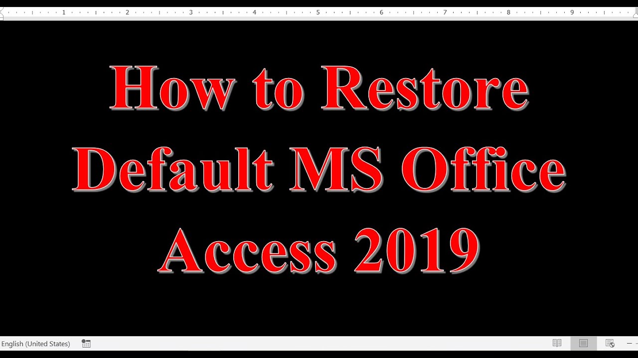 How to restore default Microsoft Office Access 2019 - YouTube