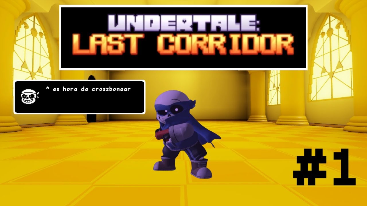 Jugando Undertale Last Corridor #1 - YouTube
