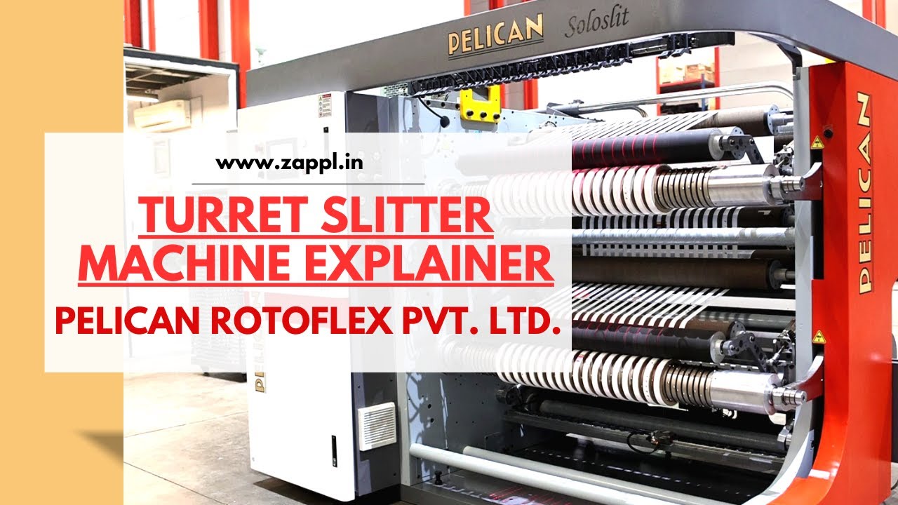 PELICAN ACROSTAR | TURRET SLITTER | Machine Video | Explainer Machine ...
