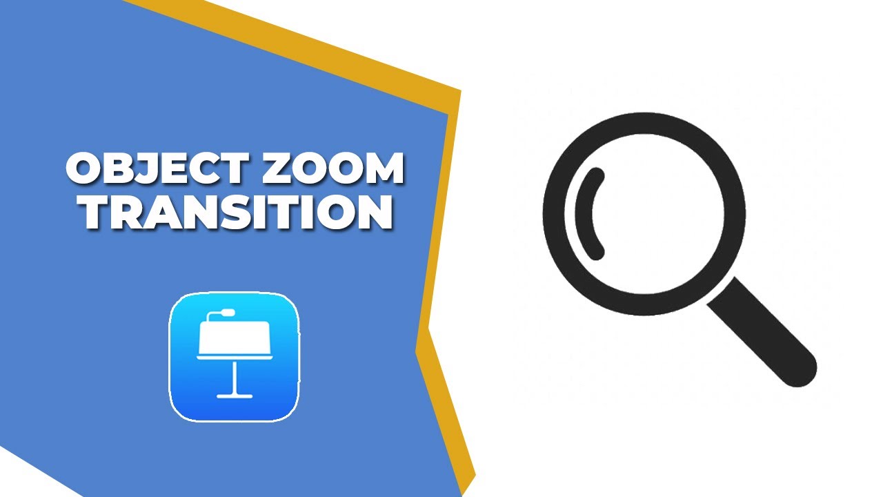 How to add Object zoom Transition in keynote - YouTube