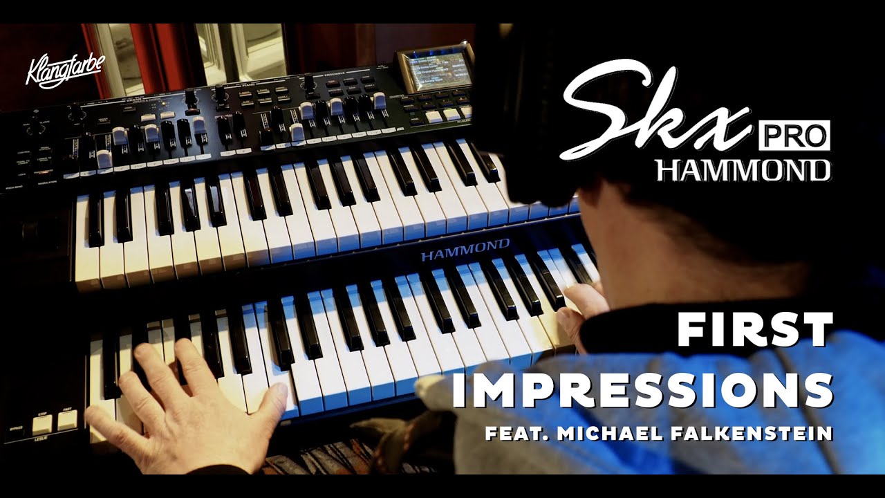 Hammond SKX Pro - First Impressions (Feat. Michael Falkenstein) - YouTube