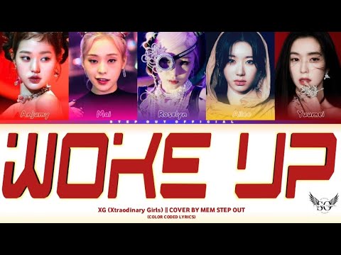 (COVER SPECIAL EDITION) WOKE UP - XG - YouTube