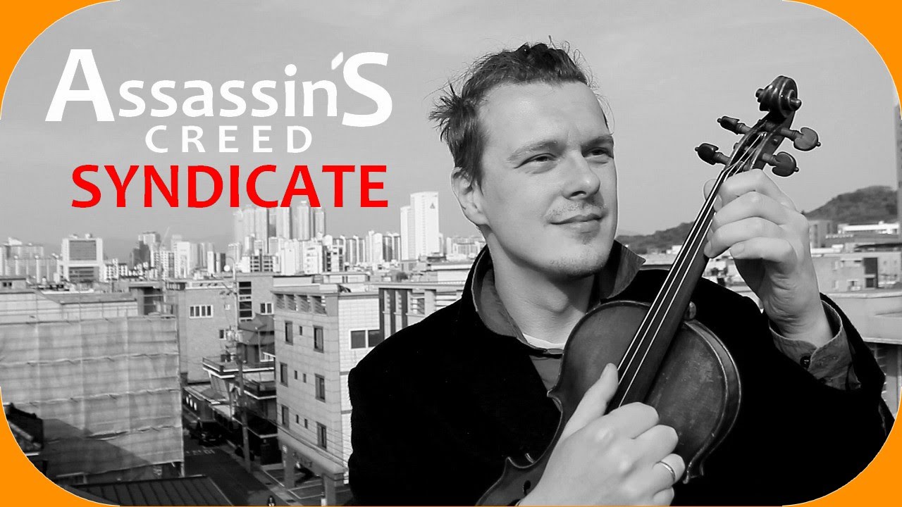 ASSASSIN'S CREED Syndicate - Violin Cover - YouTube
