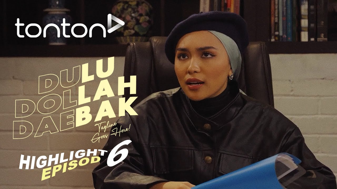 [HIGHLIGHT] Dulu Dollah Daebak (2024) | Episod 6 - Dollah Nak Berhenti ...