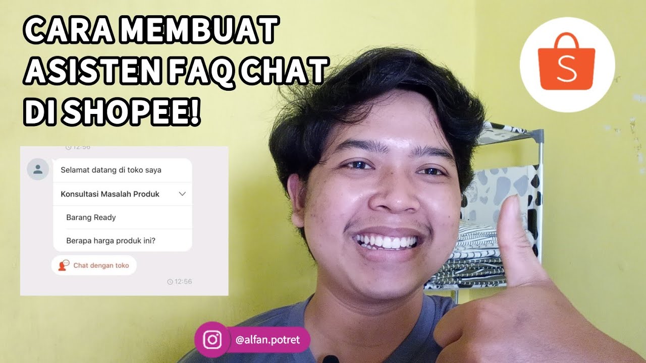 TUTORIAL MEMBUAT ASISTEN FAQ CHAT OTOMATIS DI SHOPEE! - YouTube