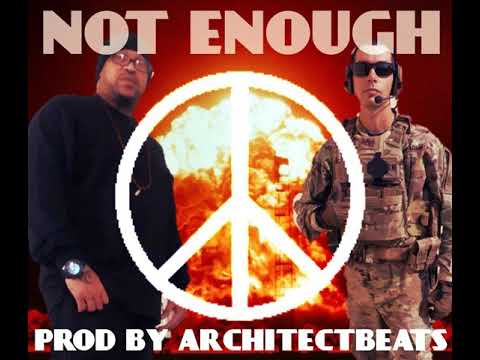 "NOT ENOUGH" 🏿 🏿 🏿 🏿 🏿 (PROD BY THE ARCHITECT BEATZ) - YouTube
