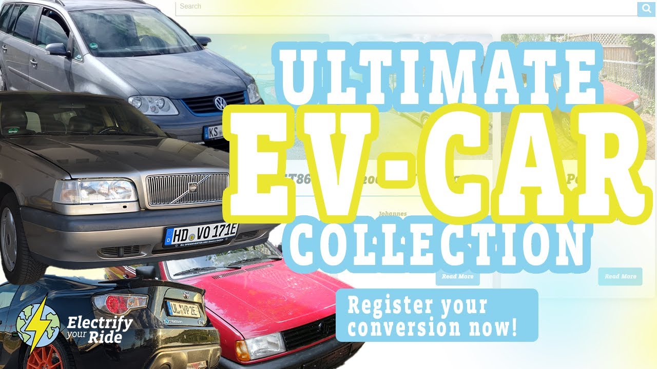 The Collection - the database of EV conversions from all over the world ...