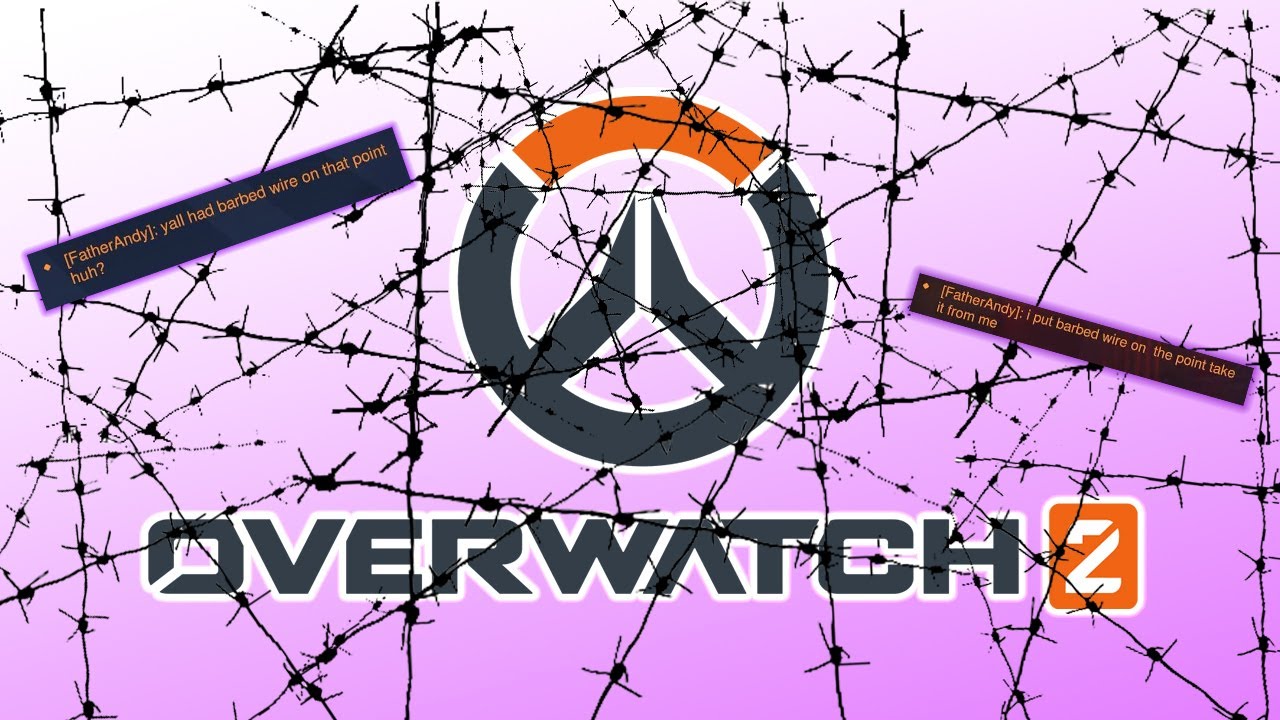 The One With Barbed Wire | Overwatch 2 - YouTube