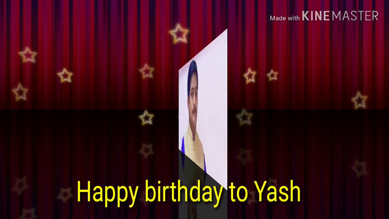 Happy birthday to Yash - YouTube