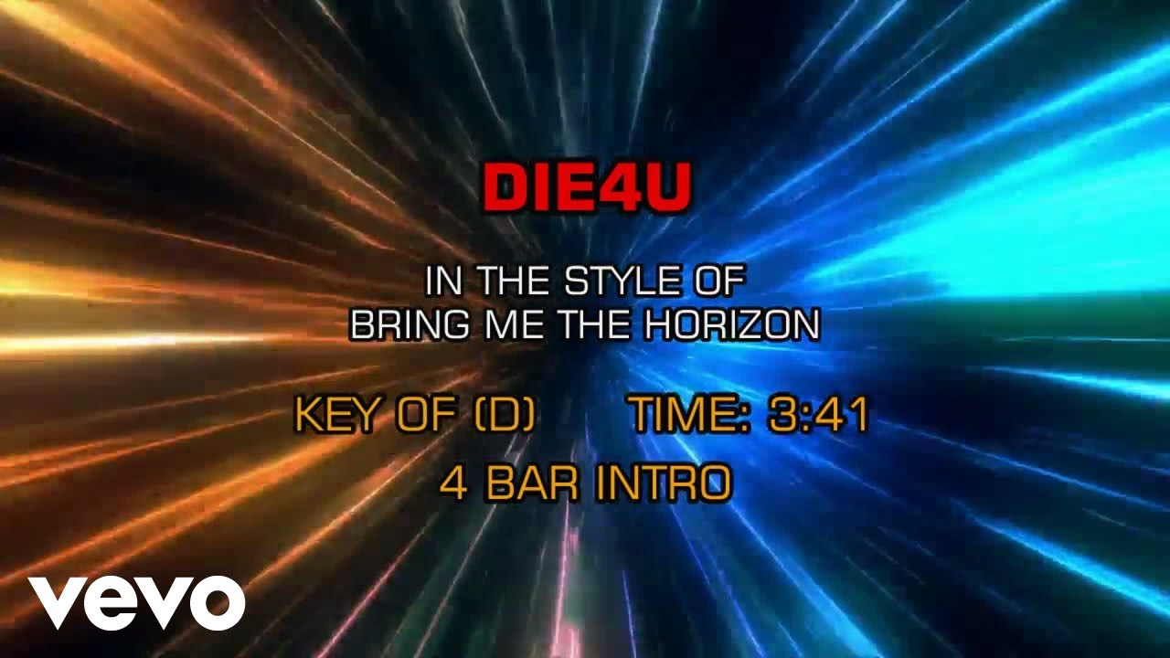 Bring Me The Horizon - DiE4u (Karaoke) - YouTube