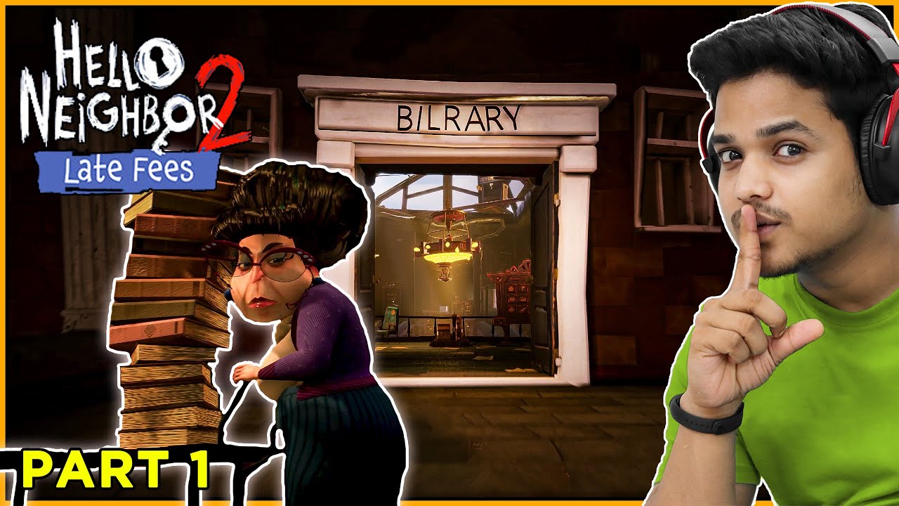 Can We Escape From This Library? | Hello Neighbor 2 Late Fees - YouTube