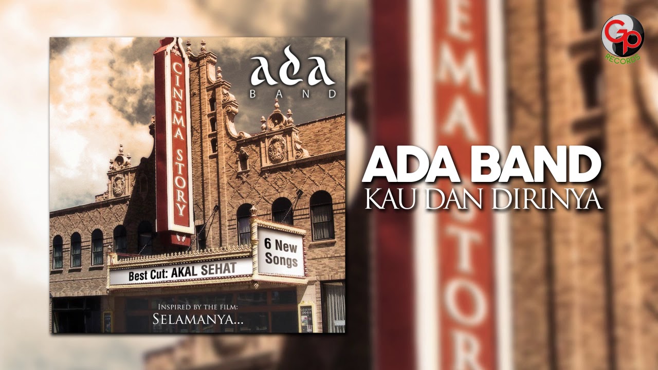 Ada Band Kau Dan Dirinya Official Lyric Youtube