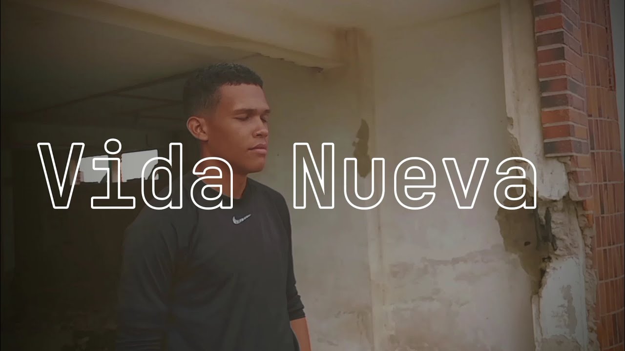 Vida Nueva | Brian N | Video Oficial - YouTube