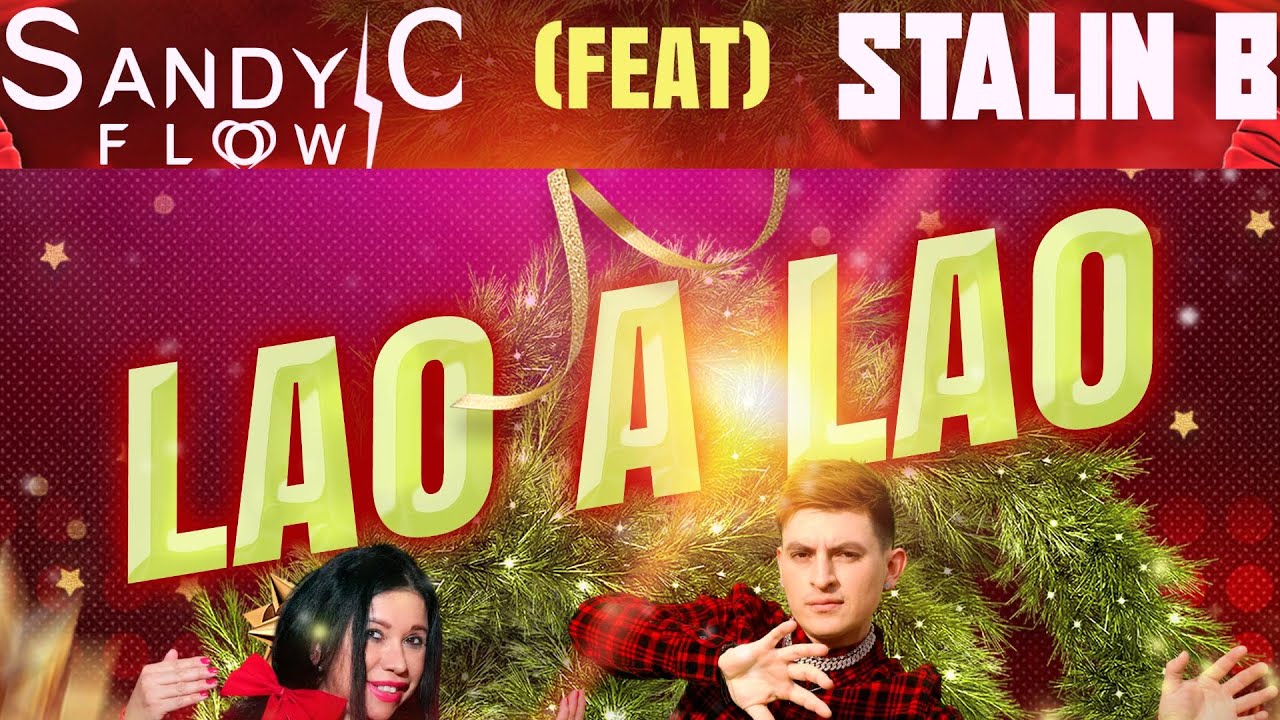 Sandy C Flow feat Stalin B (LAO A LAO).Navidad - YouTube