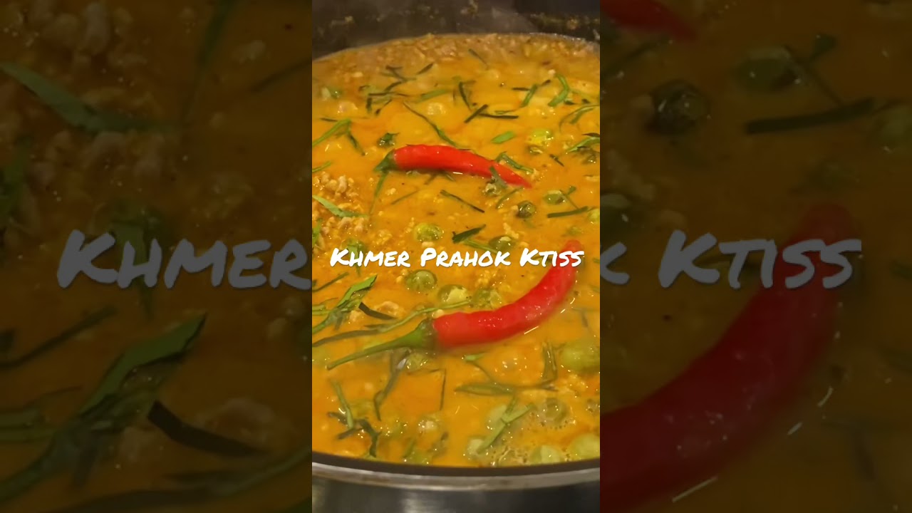 Addictive KHMER Prahok Ktiss DELICIOUS STEP-BY-STEP RECIPE @ Somaly ...