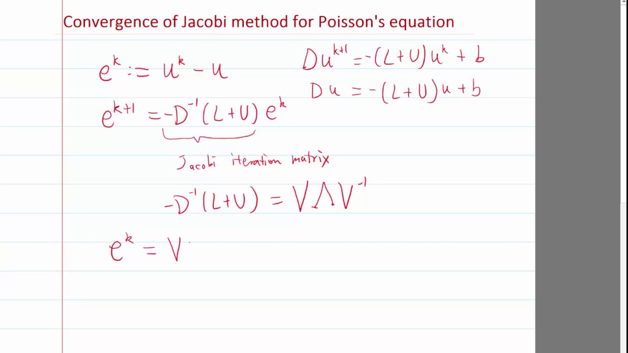 Lecture 20 Part 1 Convergence Of Jacobi Iteration For Poisson s lecture-20-part-1-convergence-of-jacobi-iteration-for-poisson-s