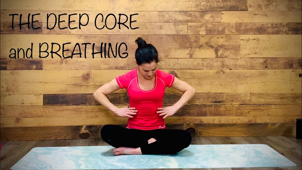 The Deep Core and Breathing: Part 1@torontopersonaltrainerlaur6419 ...