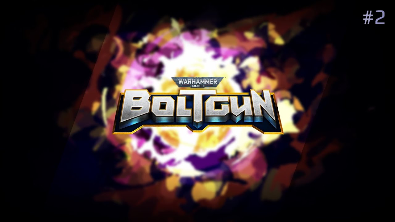 Warhammer 40,000: Boltgun | #2 - YouTube