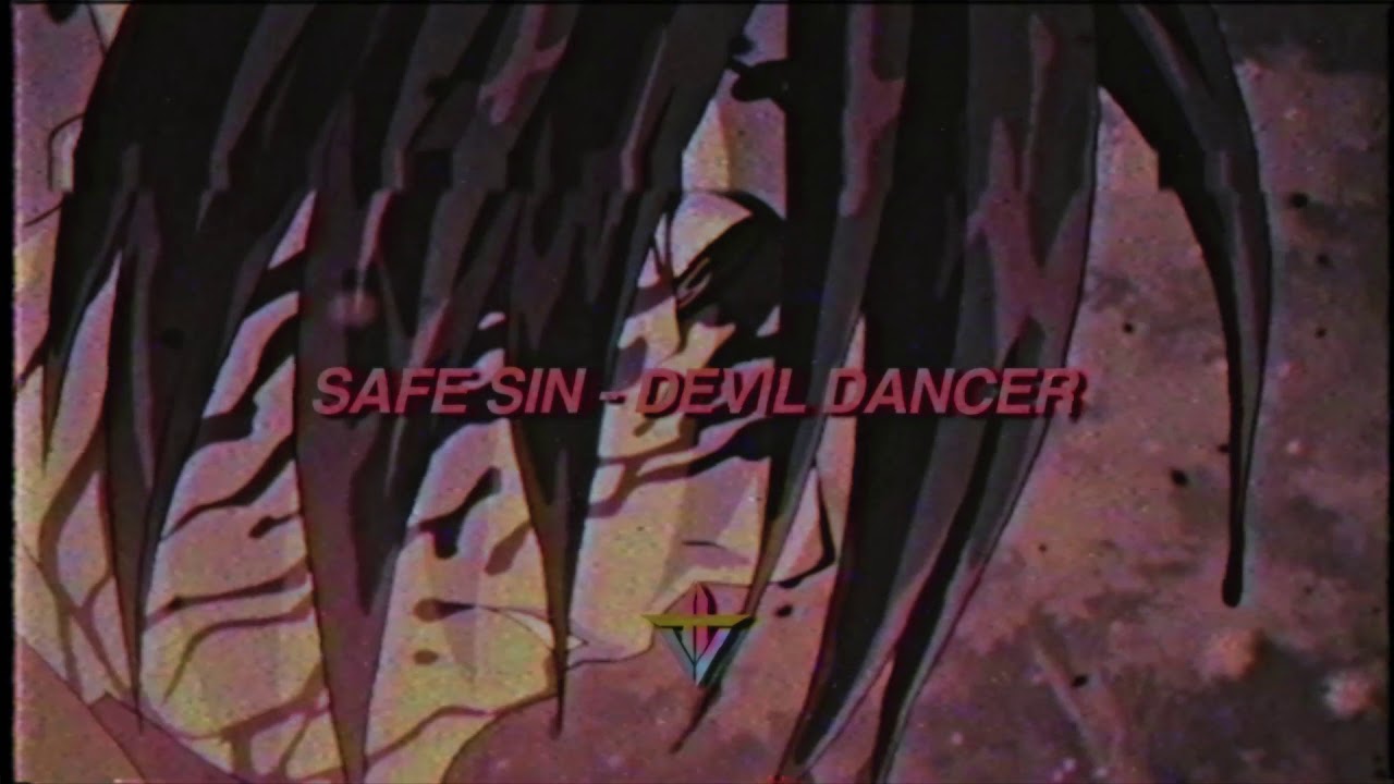 safe sin - DEVIL DANCER (prod. DELIVERTHECRUSH x SHAPIRO) - YouTube