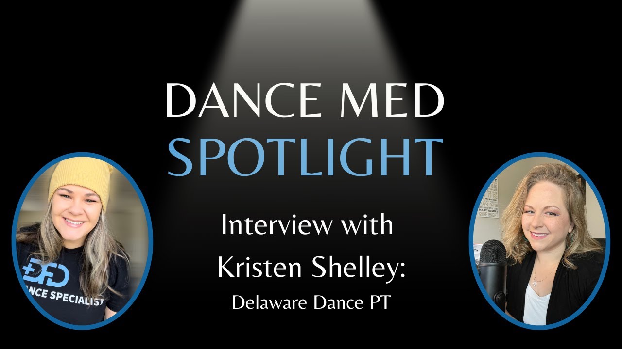 Dance Med Spotlight - Interview with Kristen Shelley - YouTube