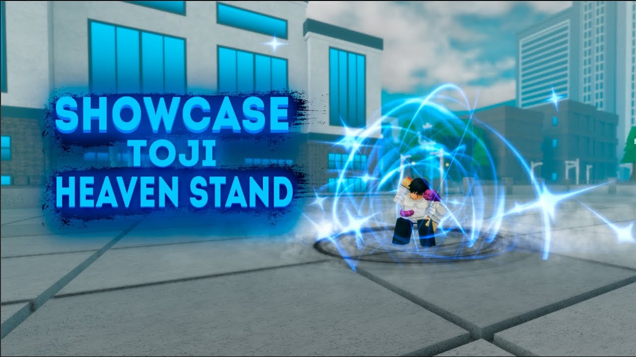 SHOWCASE REWORK TOJI IN HEAVEN STAND [UPDATE] - YouTube