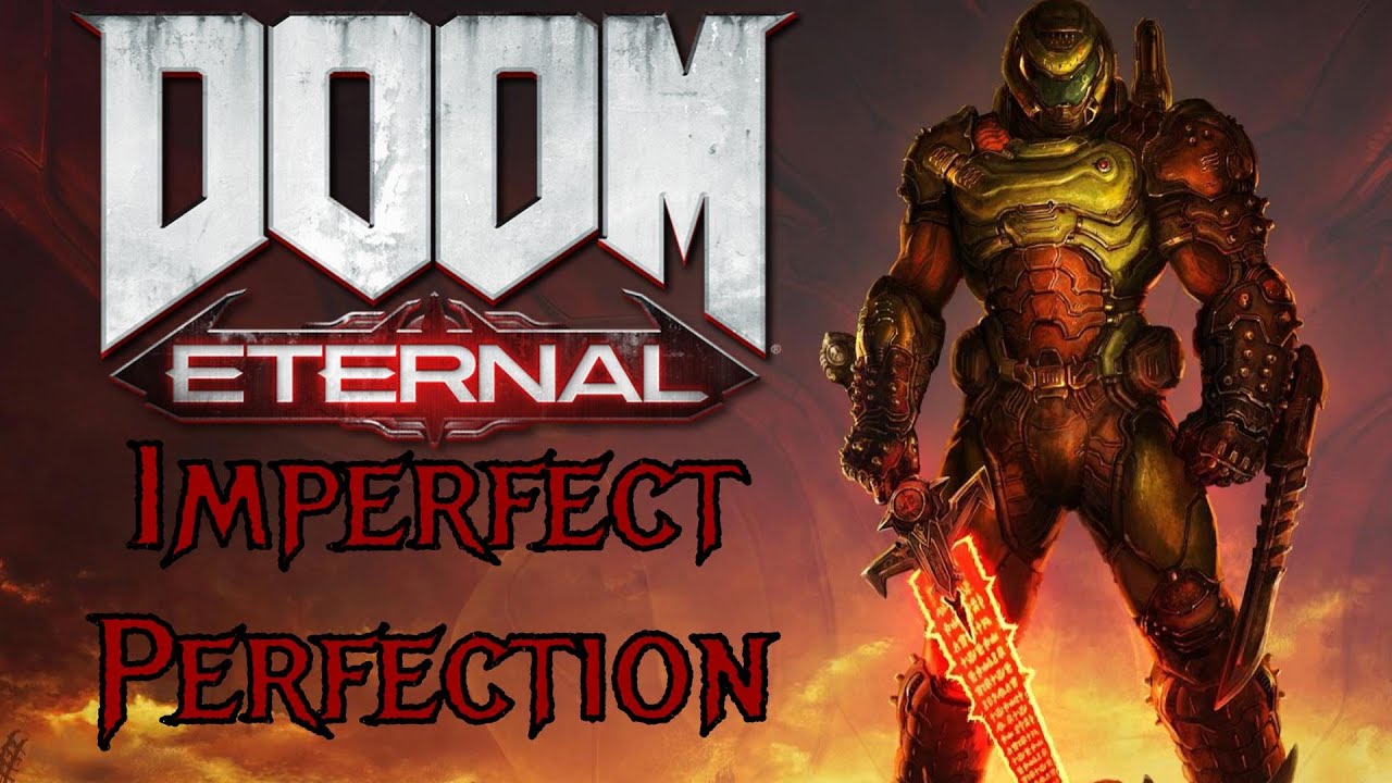 Doom Eternal: Imperfect Perfection (A Critique) - YouTube