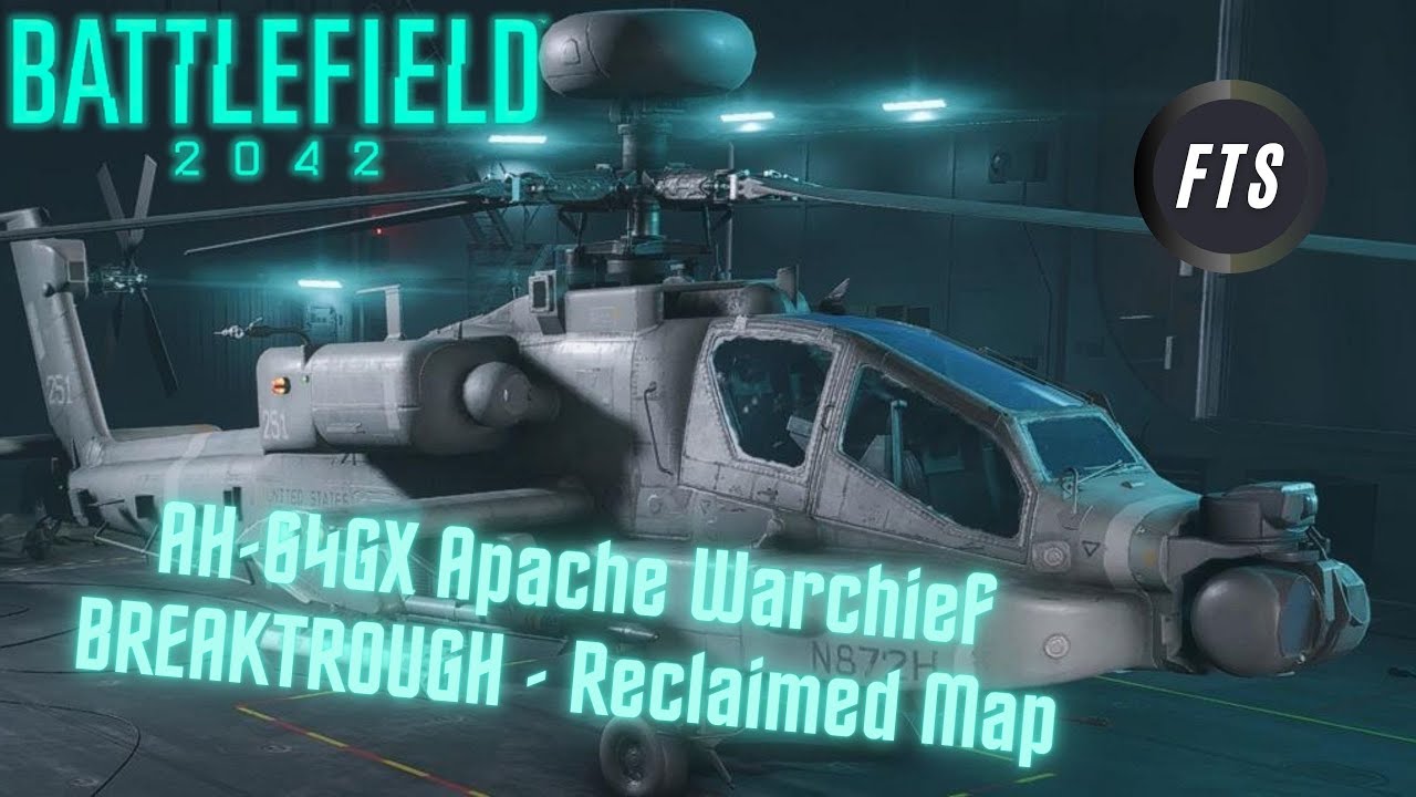 Battlefield 2042 | Breaktrough | AH-64GX Apache Warchief | Reclaimed ...