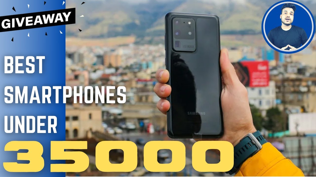 Top 5 Mobile Phones Under 35000 in 2021 | Mobile Under 35000 | Best ...