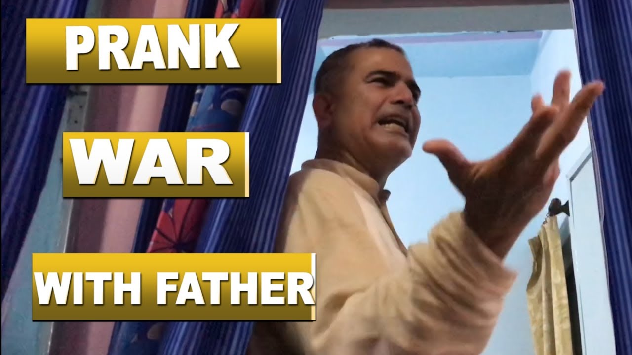 PRANK WAR WITH FATHER (FIRST TIME IN INDIA2019)TRY NOT TO LAUGH FT ANAS ...