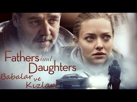 Fathers and Daughters (Babalar ve Kızları) Soundtrack