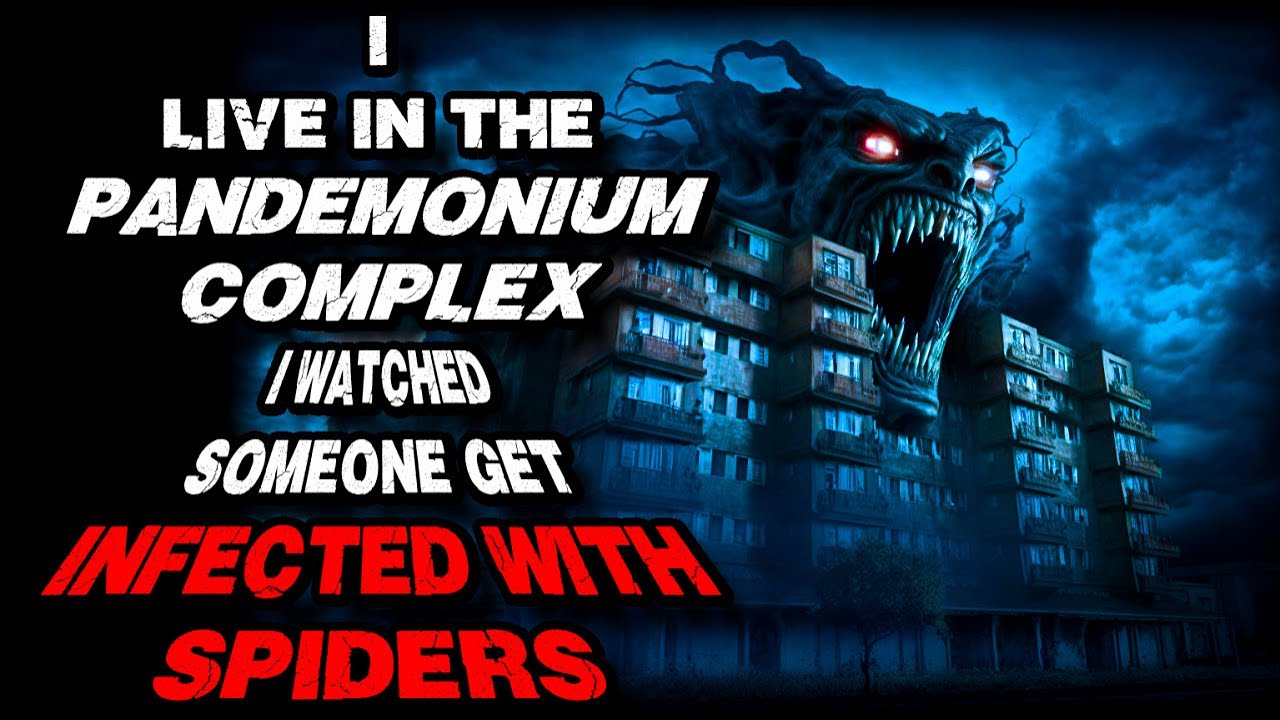 I live in the Pandemonium Complex...I watched someone get INFECTED WITH ...