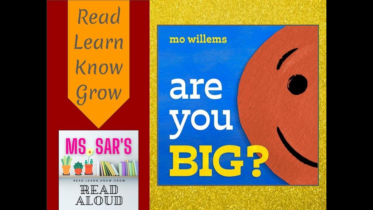 Read Aloud: Are You Big? - YouTube