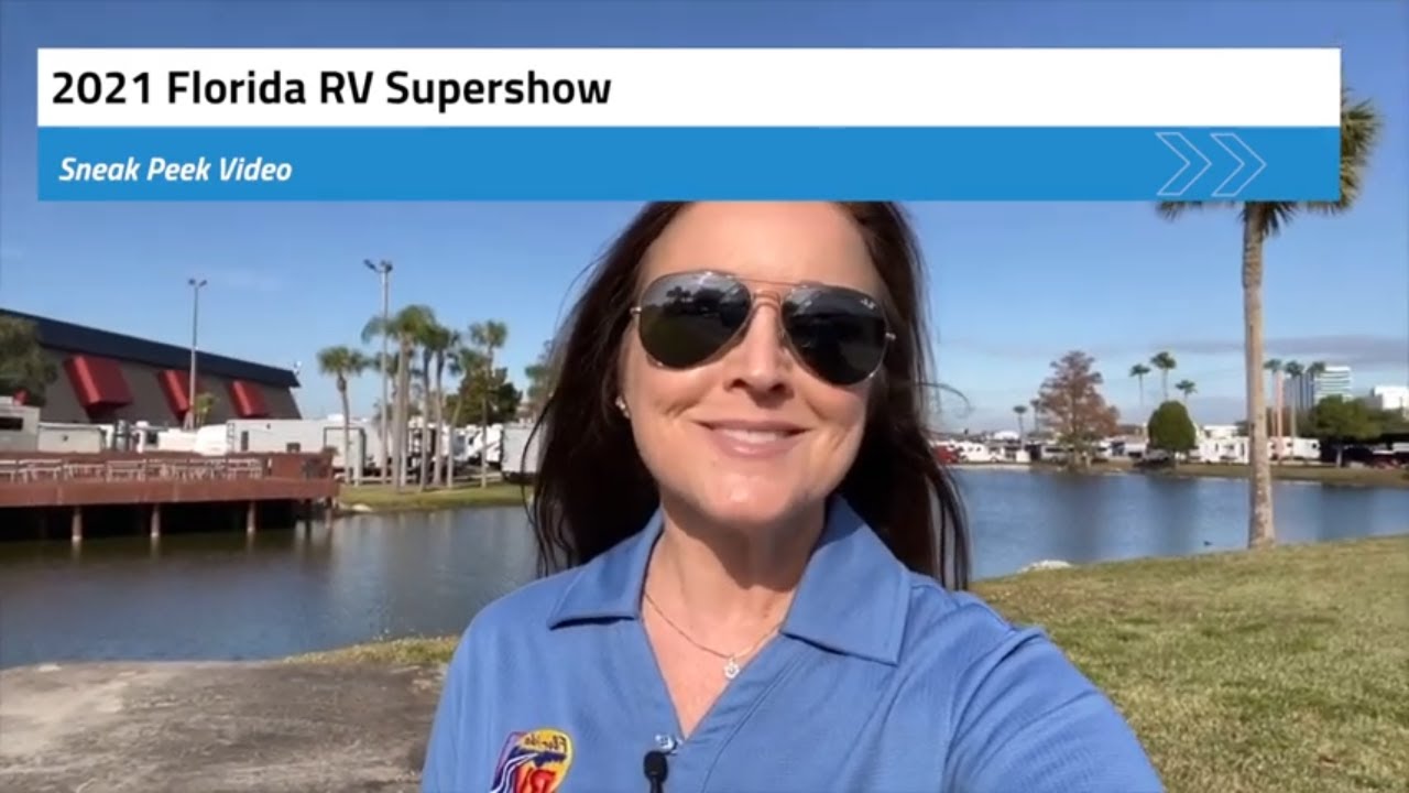 2021 Florida RV Supershow Sneak Peek - YouTube