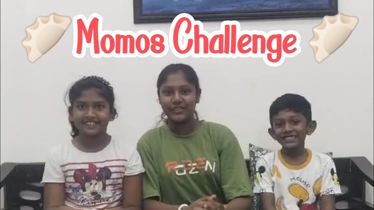 Momos challenge 🥟🥟🥟 - YouTube