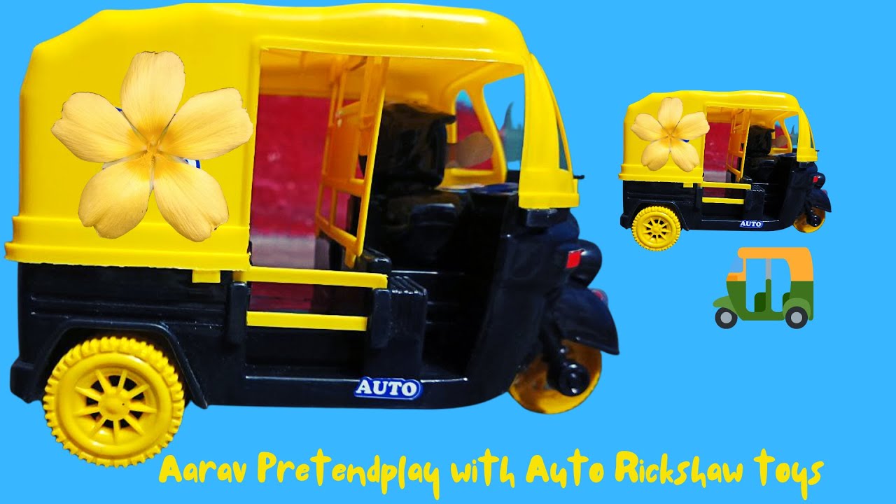 Little Aarav Pretendplay with Auto Rickshaw Toys | Centy toys Indian ...