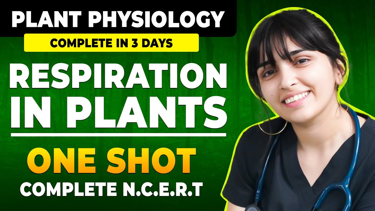 Respiration In Plants in One Shot Class 11 NCERT | NEET 2024 - YouTube
