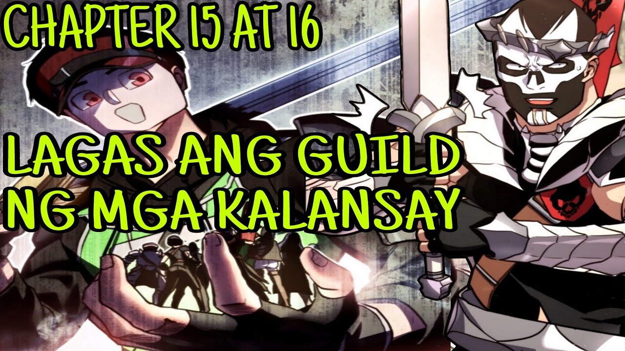 Lagas ang Guild ng mga Kalansay!! Rankers Return Tagalog Manhwa REVIEW ...