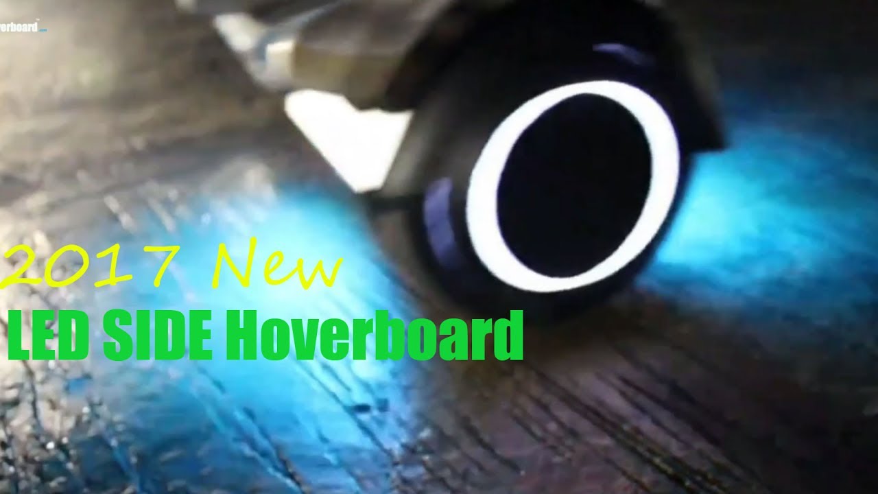 2017 New Summer Hoverboard with Cool Side LED Lights - YouTube