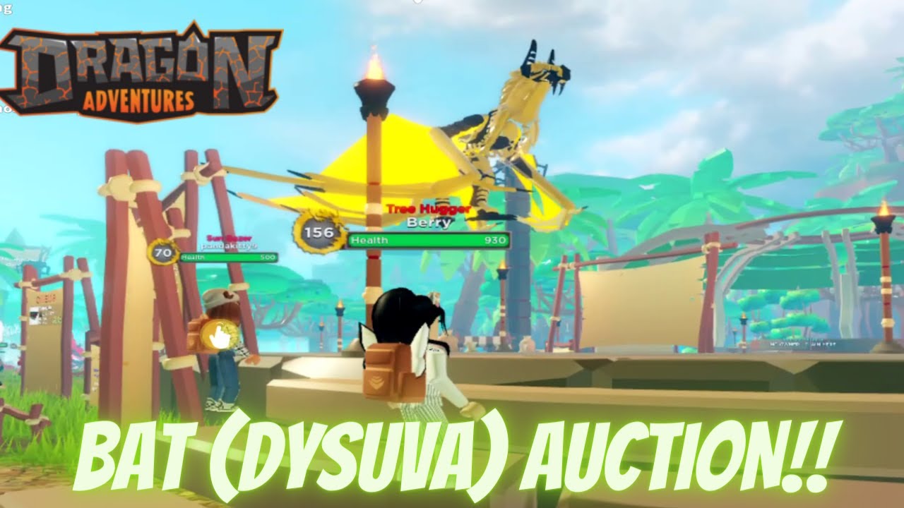 A Bat (Dysuva) for Berry?! Dragon Adventures - YouTube
