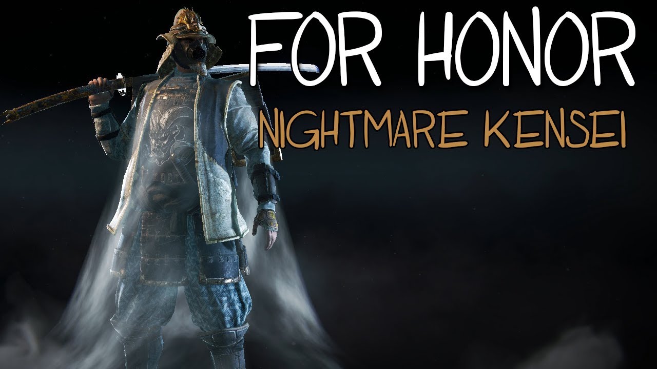 [For Honor] Nightmare Kensei Duels! - YouTube