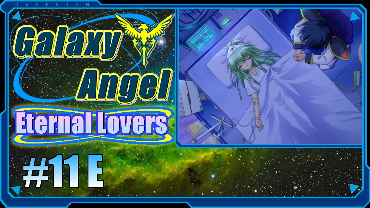 Galaxy Angel Eternal Lovers 11 E Chapter 3 Something Lost Part 3 Youtube